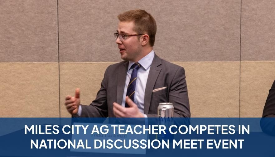 Miles City agriculture teacher competes at national Discussion Meet